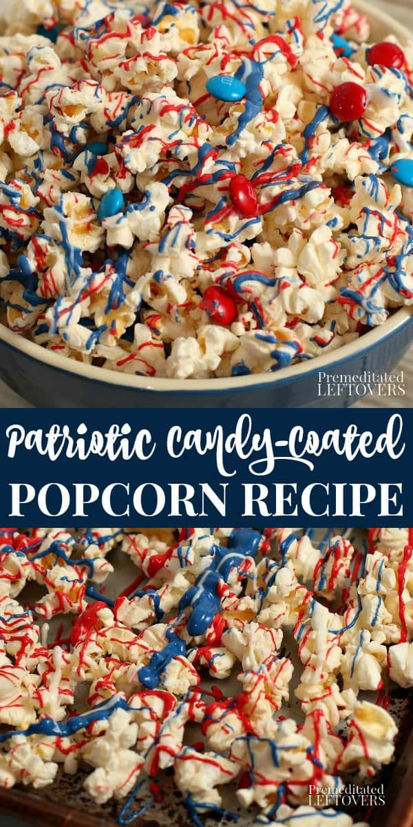 Patriotic Candy Popcorn Recipe with Red & Blue M&Ms