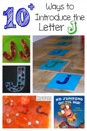 10+ Ways to Introduce the Letter J