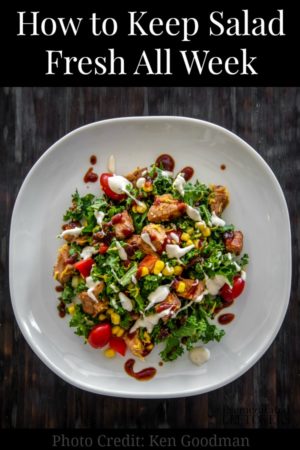 How to Meal Prep Salads and Keep Salad Fresh All week