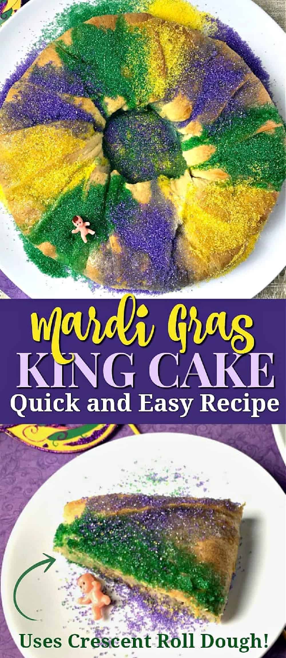 Quick and Easy King Cake Recipe using Crescent Rolls