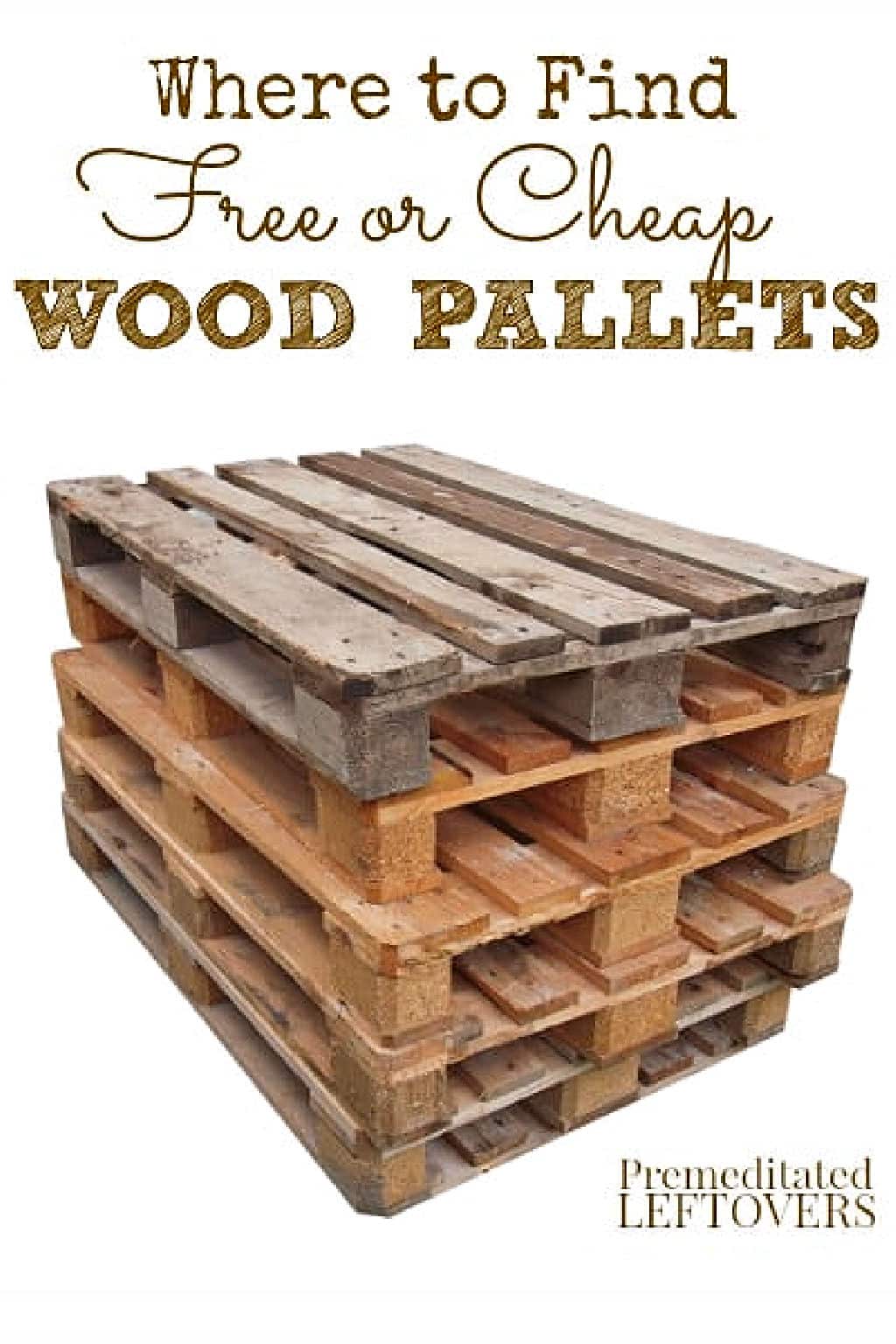 Where to Find Free or Cheap Wood Pallets